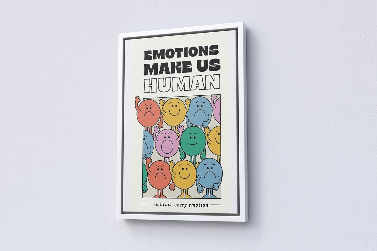 Emotions Make Us Human Canvas Wall Art - Canvasworkshop
